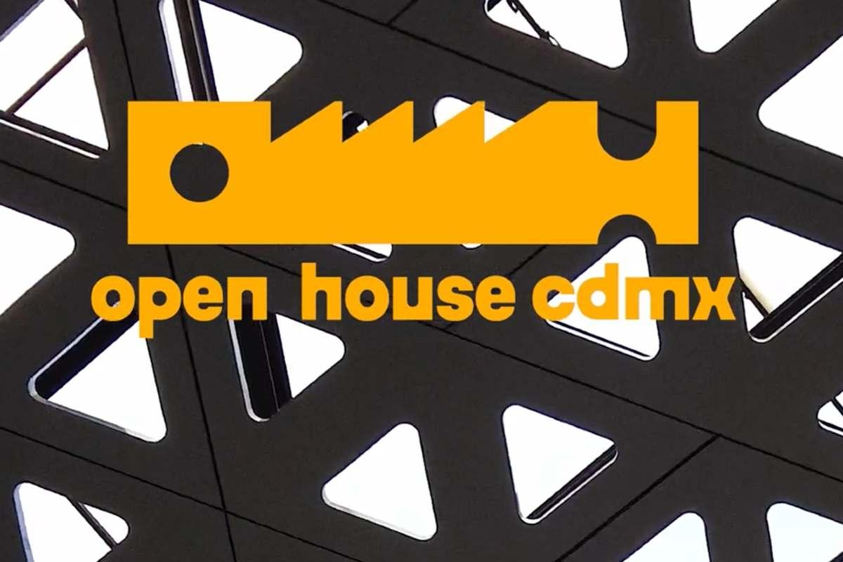 Open House CDMX, el festival de arquitectura gratis que no te puedes ...